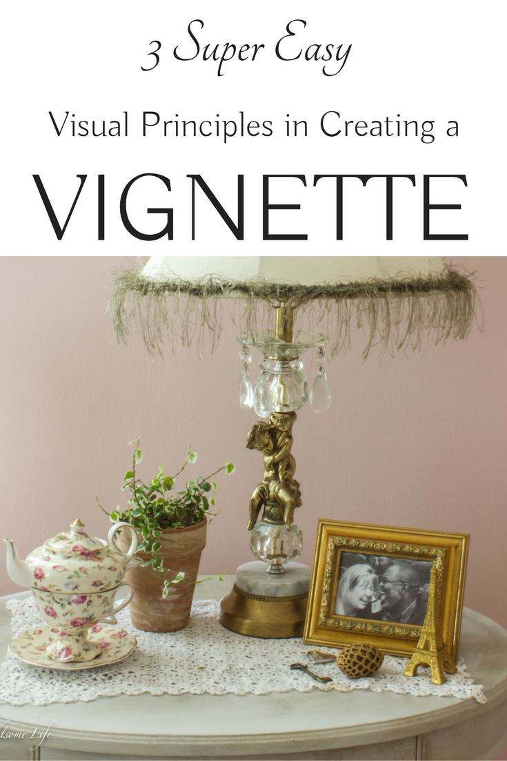 Three Super Easy Visual Principles in Creating Vignettes